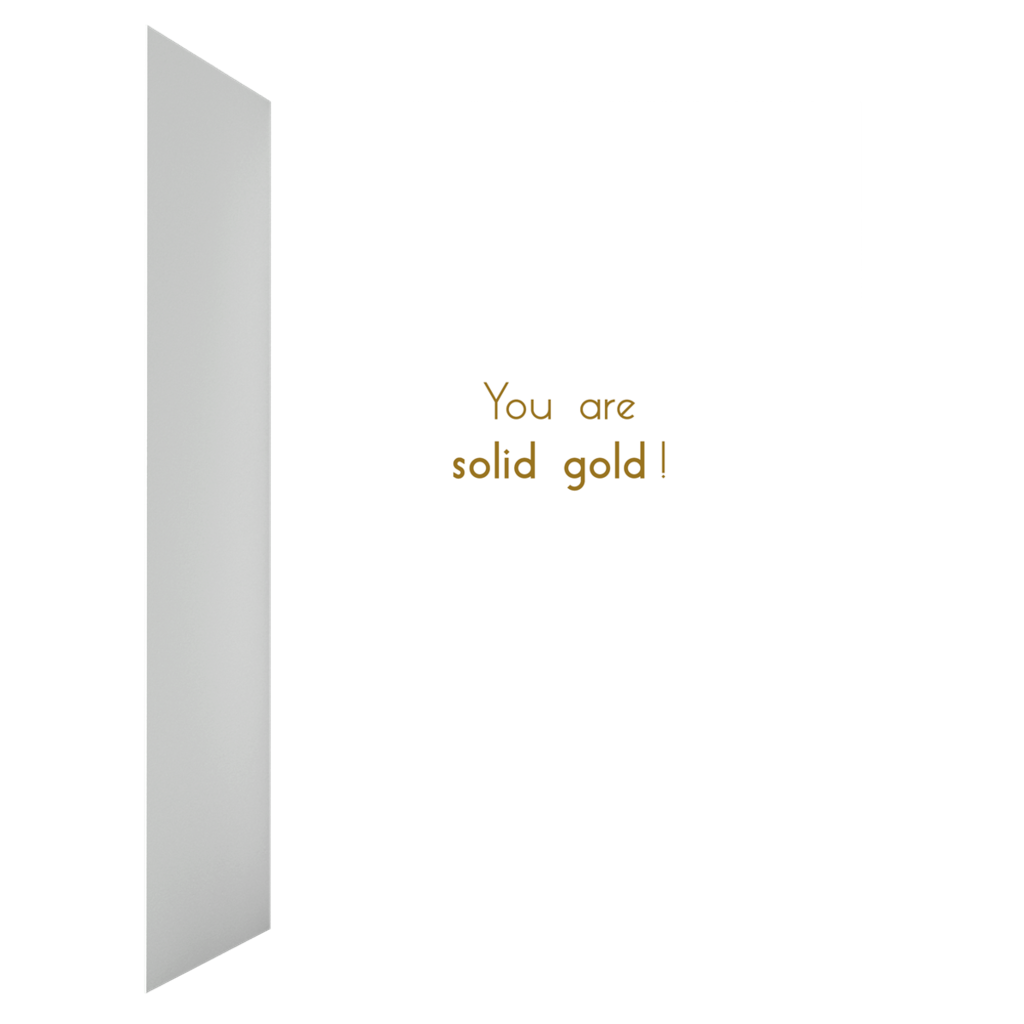 You Are Solid Gold - Happy Birthday Greeting Card – Black Stationery